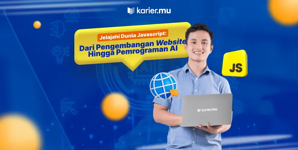 Mengenal Apa Itu JavaScript (JS) dan Kegunaannya
