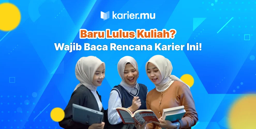 Tahapan Jenjang Karier dari Entry Level hingga Executive, Fresh Graduate Wajib Tahu!